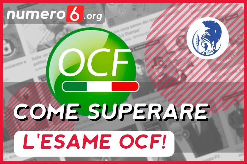 Ecco i migliori consigli per superare l'esame OCF al primo tentativo ...