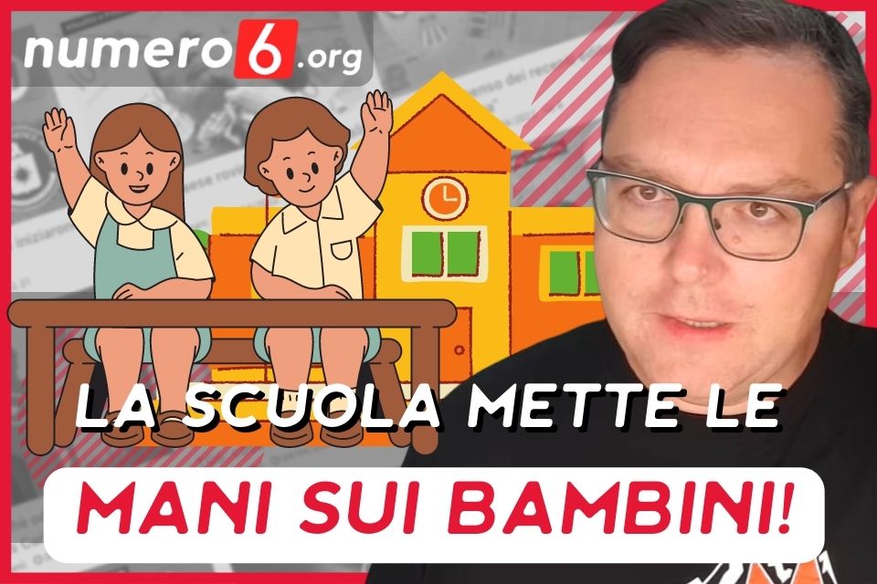 Ecco come la Scuola mette le Mani su Bambini e Genitori - Numero6.org