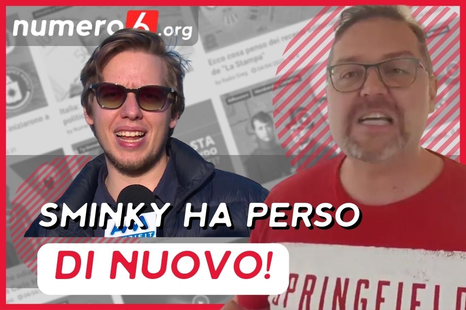Sminky ha Perso... Anche questa volta! - Numero6.org