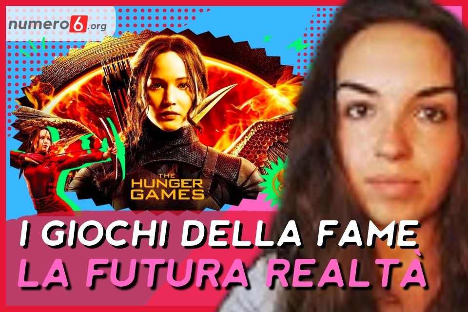 I Giochi della Fame: Il Futuro raccontato da Hunger Games - Numero6.org