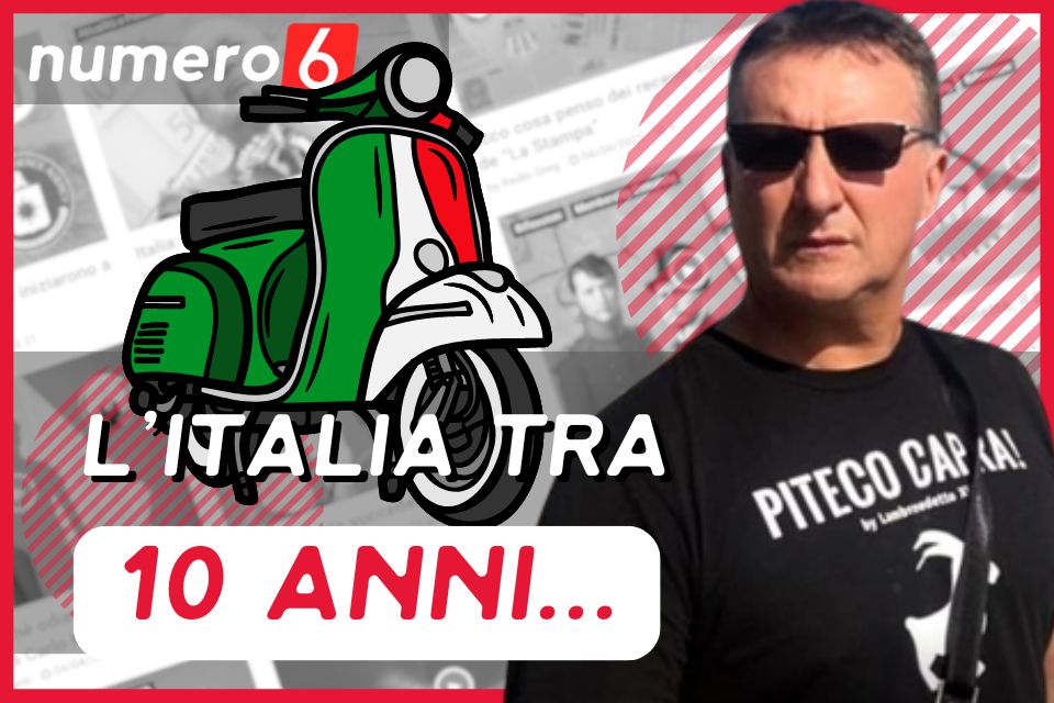Come Sarà l'Italia Tra 10 Anni! - Numero6.org