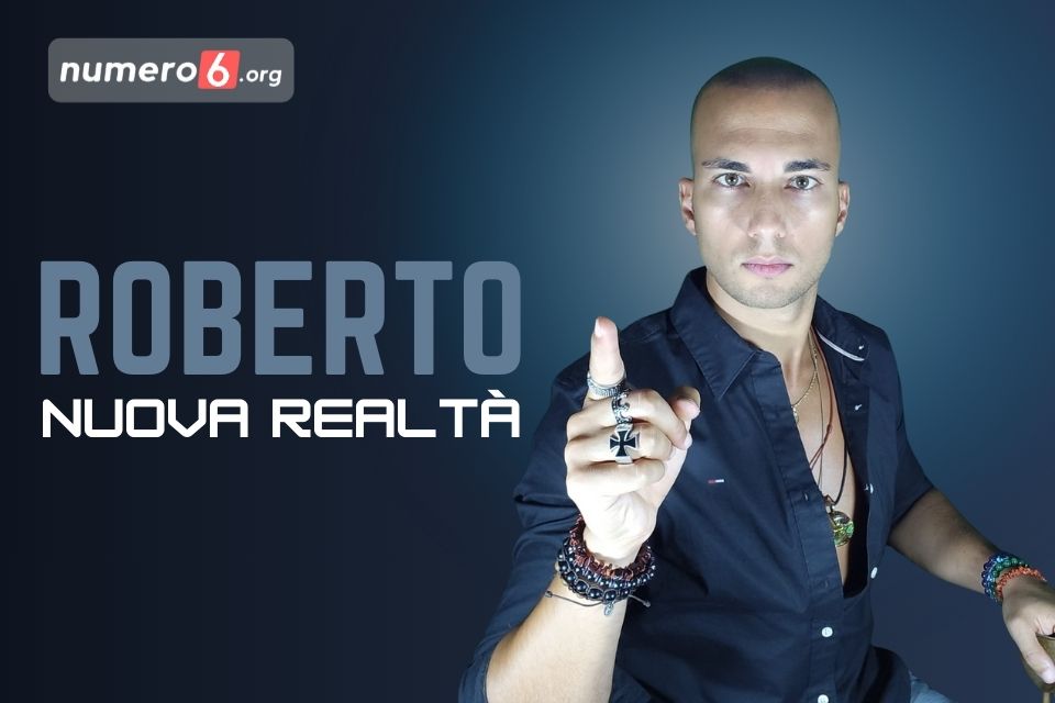Roberto Nuova Realtà - Numero6.org